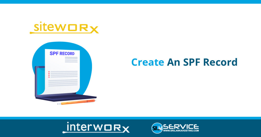 Create An SPF Record - Knowledgebase SriLanka Hosting