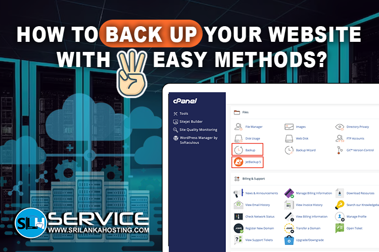 How to Back Up Your Website with 3 Easy Methods | Sri Lanka Hosting