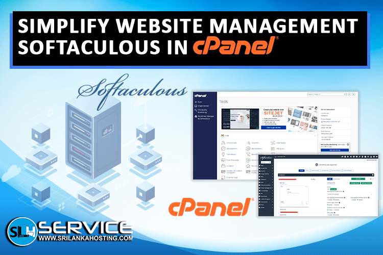 Simplify Website Management with Softaculous in cPanel | Sri Lanka Hosting