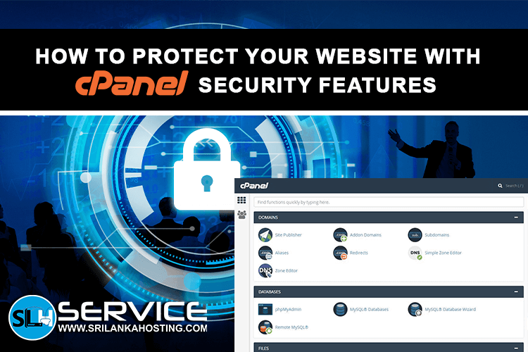 How to Protect Your Website with cPanel Security Features | Sri Lanka Hosting