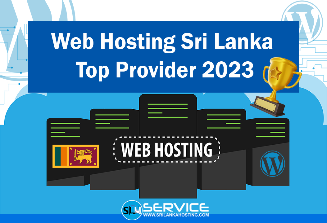 Web Hosting Sri Lanka | Top Provider 2023 | Sri Lanka Hosting