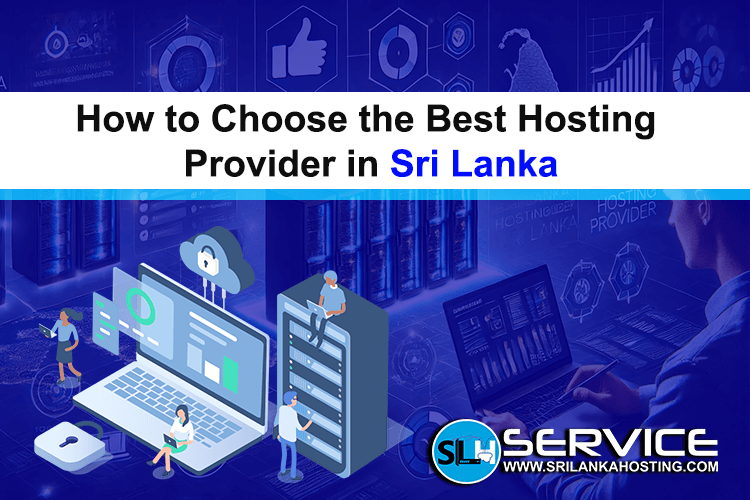 How to Choose the Best Hosting Provider in Sri Lanka: Comparing Costs ...